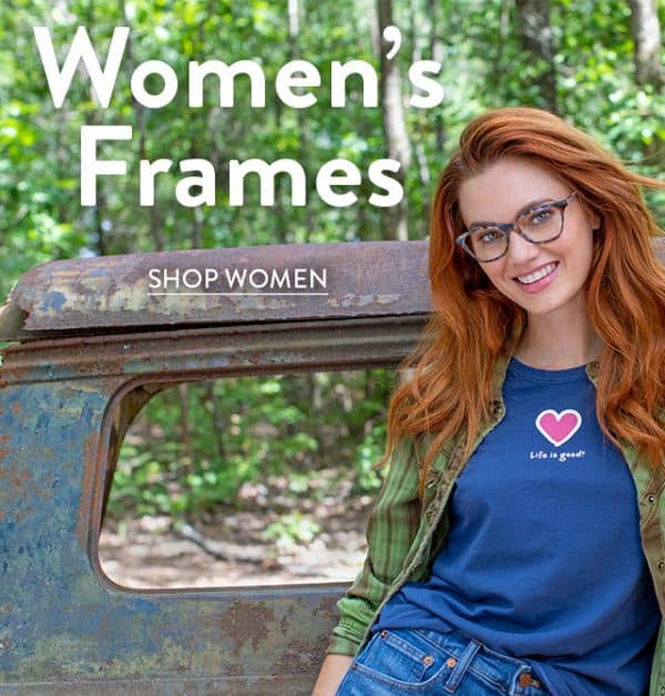 Life Is Good Eyewear Brand - Shop Online at Volunteer Eyecare